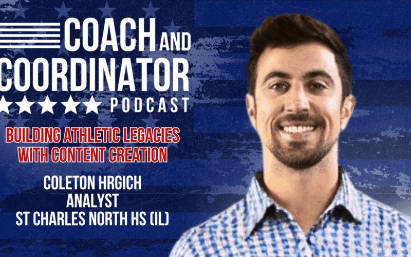 Coach and Coordinator Podcast- The Analyst Advantage- Coleton Hrgich ...